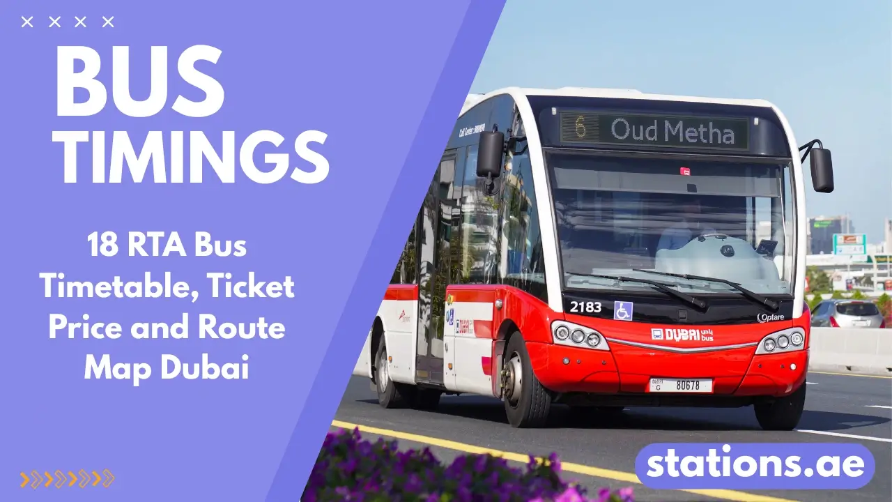 18 RTA Bus: Timetable, Ticket Price and Route Map Dubai - stations