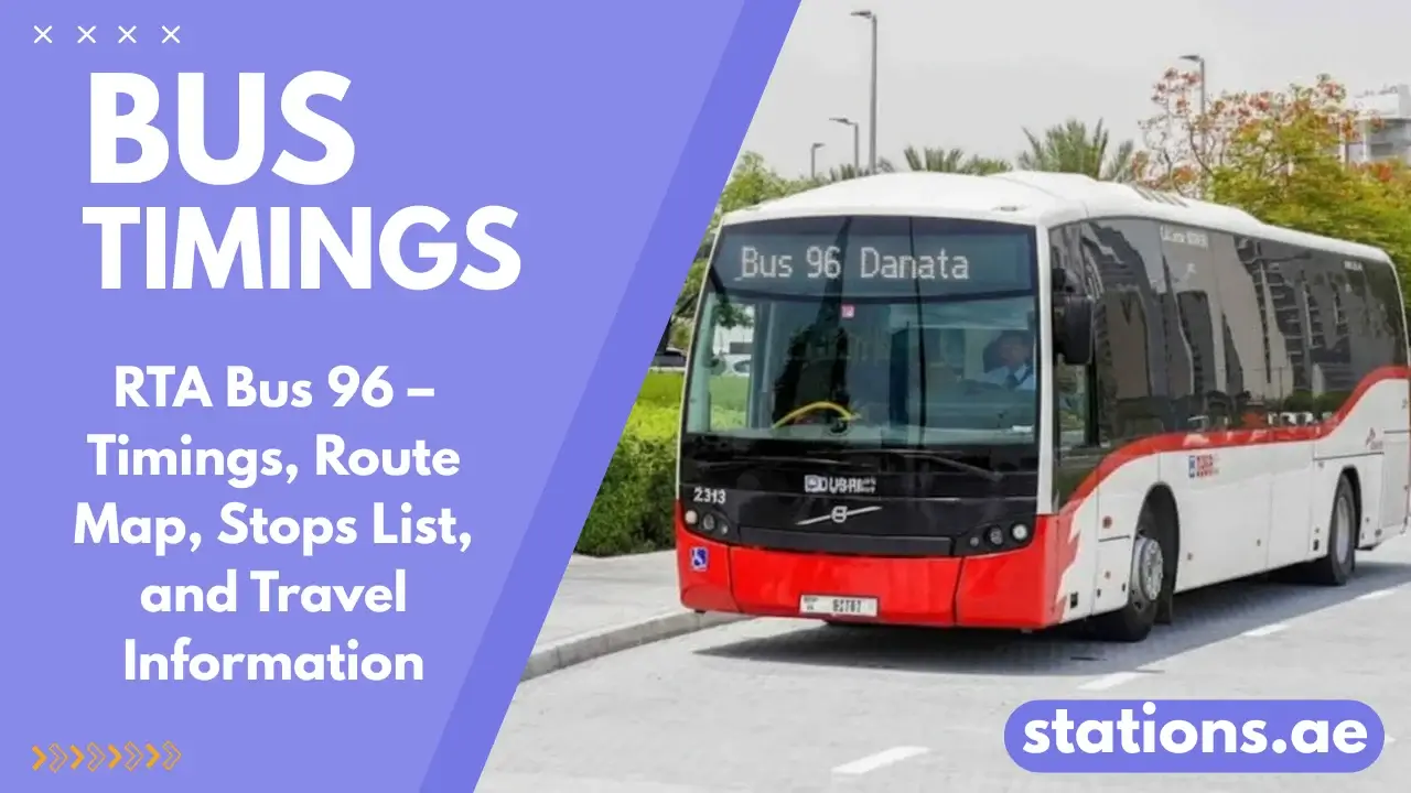 RTA Bus 96: Timings, Route Map, Stops List, and Travel Information ...